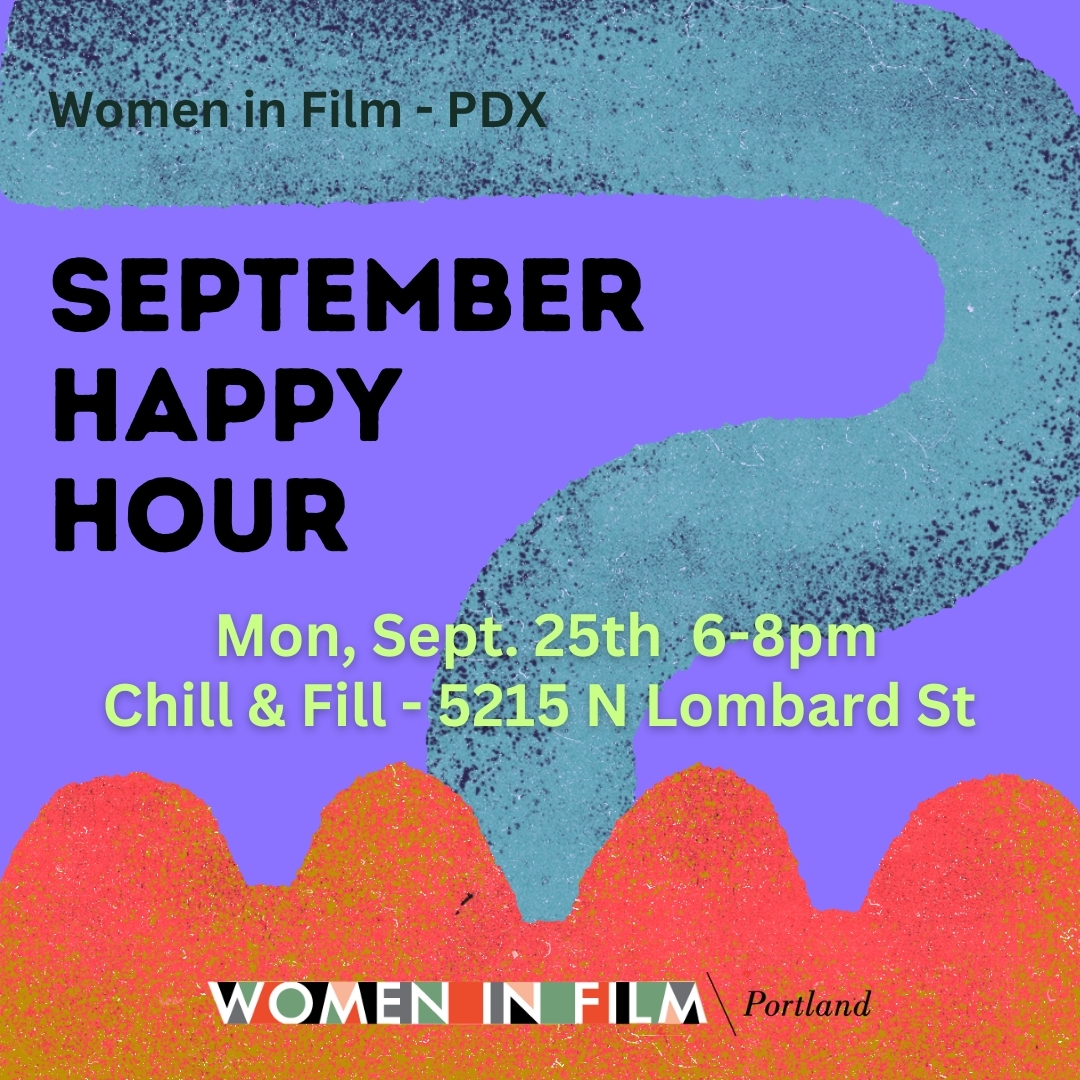 Women in Film – Portland – Elevating women in film through education ...